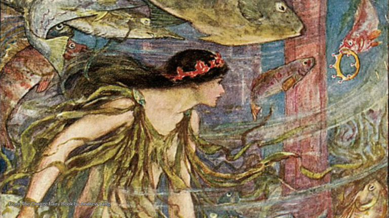 The Girl-Fish, an Underrated Fairy Tale by Andrew Lang – #FolkloreThursday